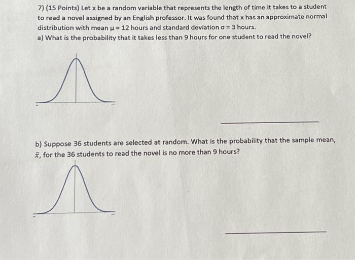 Solved 7) (15 Points) Let x be a random variable that | Chegg.com Solved 7) (15 Points) Let x be a random variable that | Chegg.com