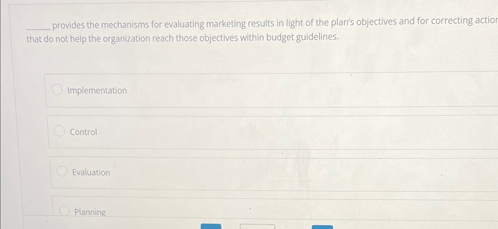 Solved provides the mechanisms for evaluating marketing | Chegg.com