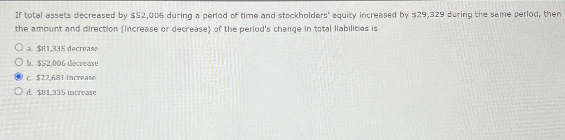 Solved If total assets decreased by $52,006 ﻿during a period | Chegg.com