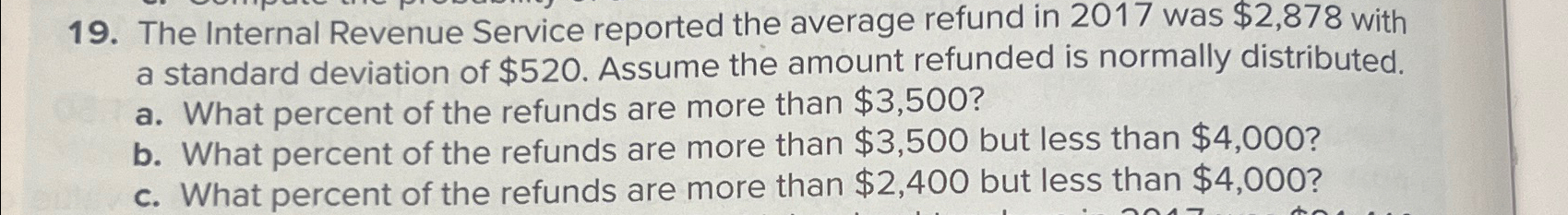 Solved The Internal Revenue Service reported the average | Chegg.com