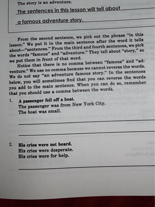 The story is an adventure. The sentences in this | Chegg.com