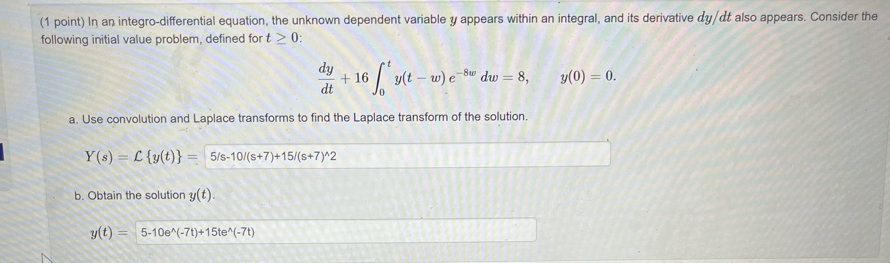 Solved (1 ﻿point) ﻿In an integro-differential equation, the | Chegg.com