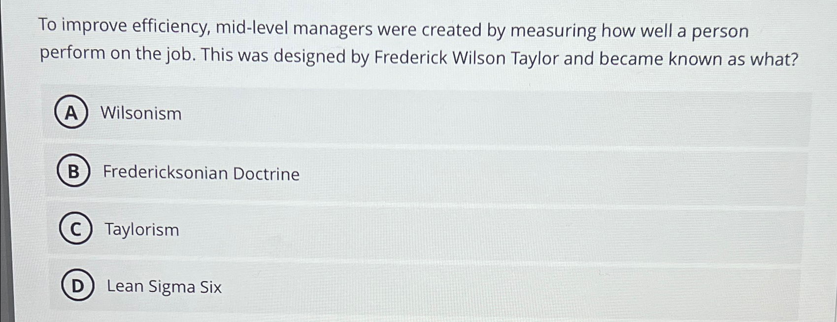Solved To improve efficiency, mid-level managers were | Chegg.com