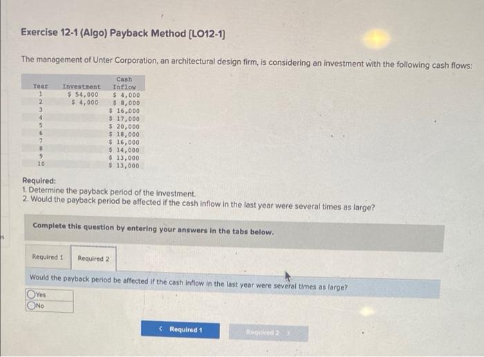 Solved Exercise 12-1 (Algo) Payback Method [LO12-1] The | Chegg.com