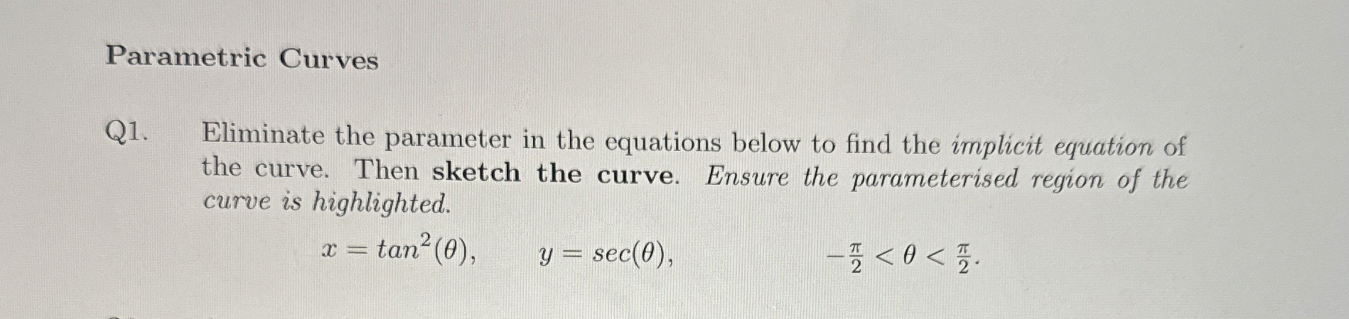 Solved Parametric CurvesQ1. ﻿Eliminate the parameter in the | Chegg.com