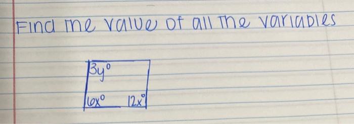 Solved Find the value of all the variables ∣3y06x012x∘ | Chegg.com