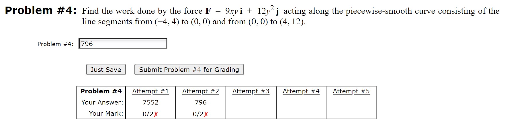 Solved Problem # 4: Find the work done by the force | Chegg.com