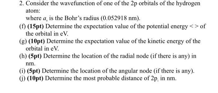 Solved 2. Consider the wavefunction of one of the 2p | Chegg.com