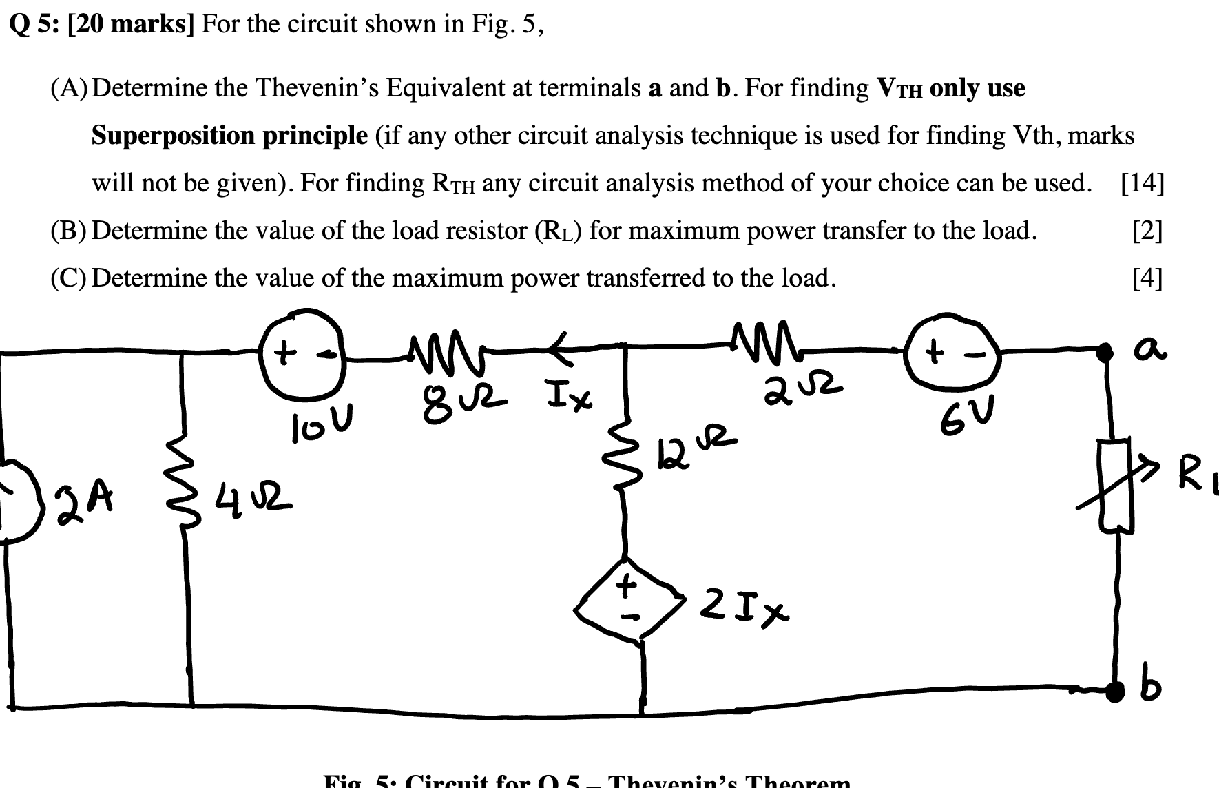 Solved Q 5: [20 ﻿marks] ﻿For the circuit shown in Fig. 5,(A) | Chegg.com