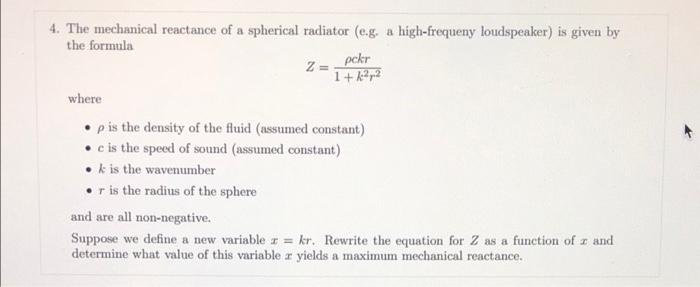 Solved 4. The mechanical reactance of a spherical radiator | Chegg.com