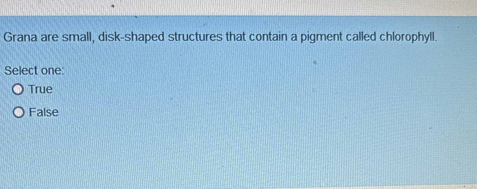Solved Grana are small, disk-shaped structures that contain | Chegg.com