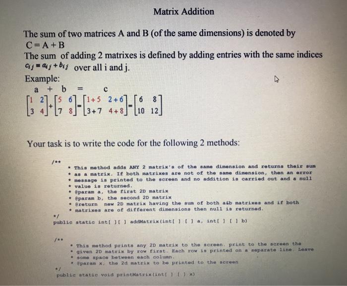 Solved Matrix Addition The sum of two matrices A and B (of | Chegg.com