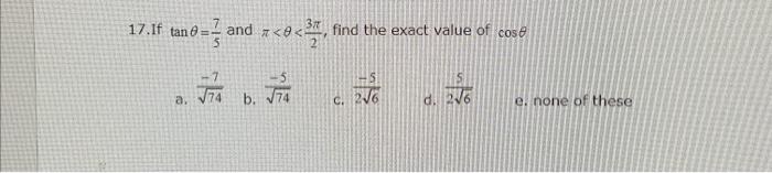 Solved 17.If tan 0 = 0=² and 7