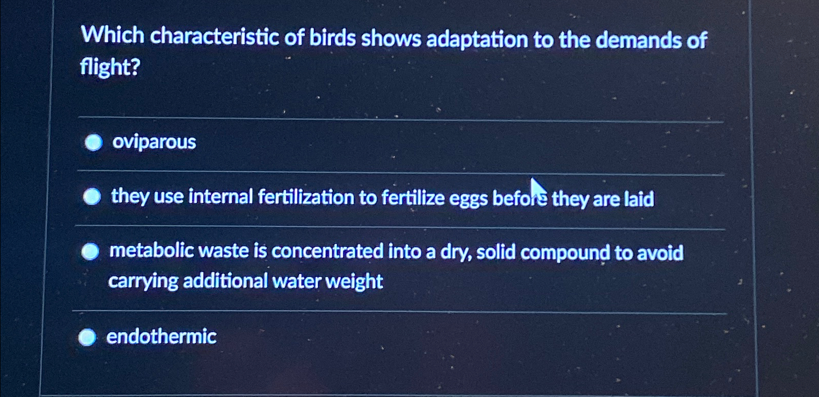 Solved Which characteristic of birds shows adaptation to the | Chegg.com