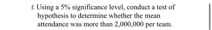 f. Using a 5% significance level, conduct a test of | Chegg.com