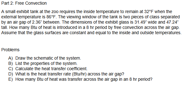Solved Part 1: Forced Convection Heat Transfer Through a | Chegg.com