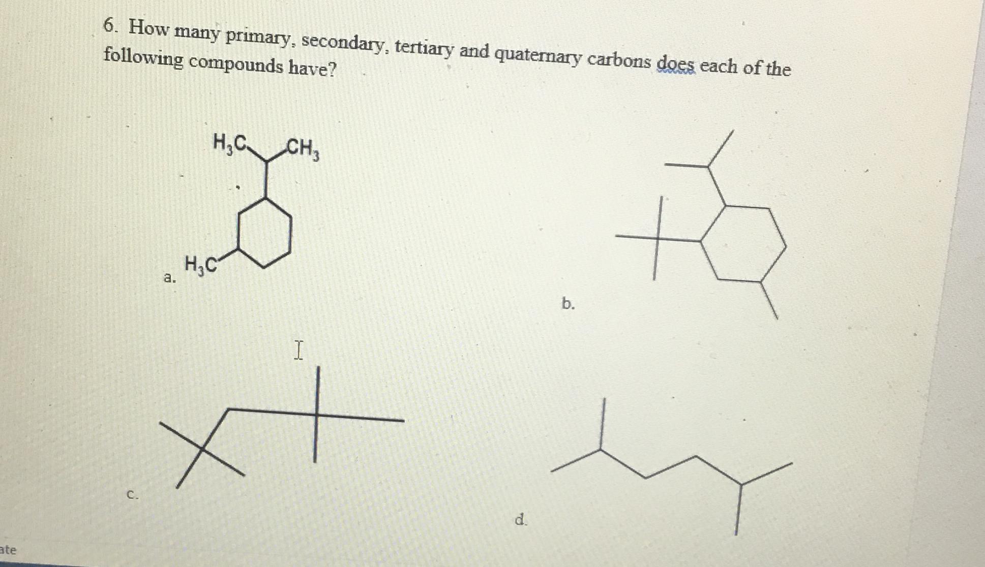 Solved How many primary, secondary, ﻿tertiary and quaternary | Chegg.com
