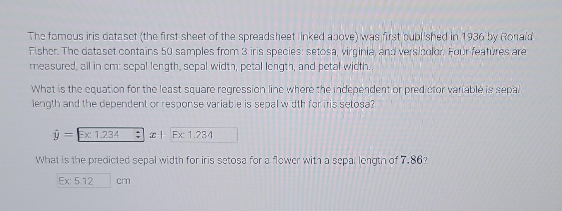 Solved The famous iris dataset (the first sheet of the | Chegg.com