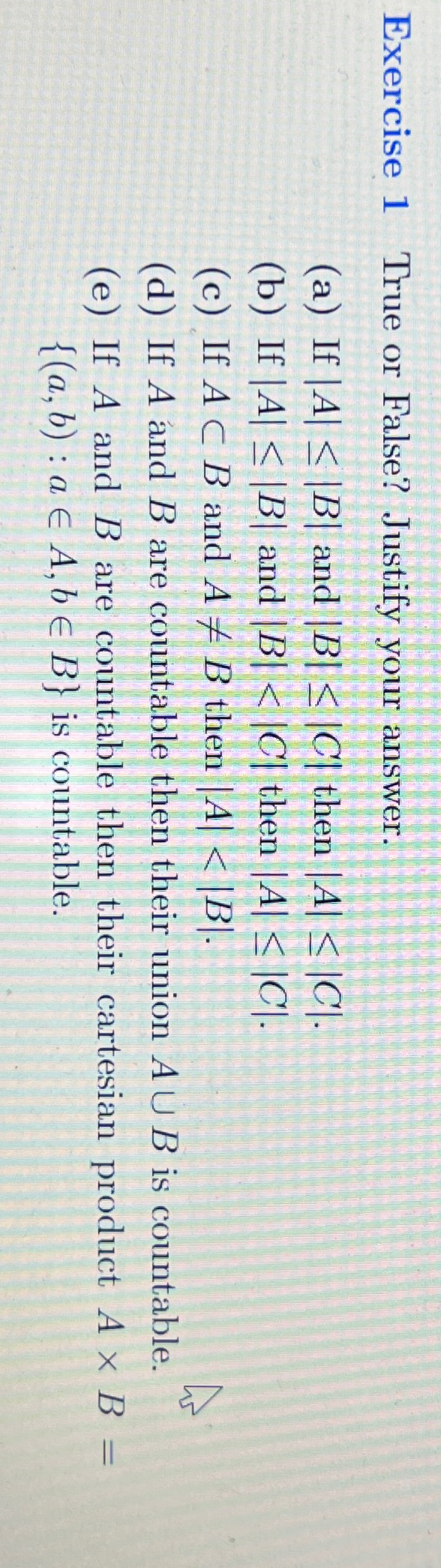 Solved Exercise 1 ﻿True or False? Justify your answer.(a) | Chegg.com
