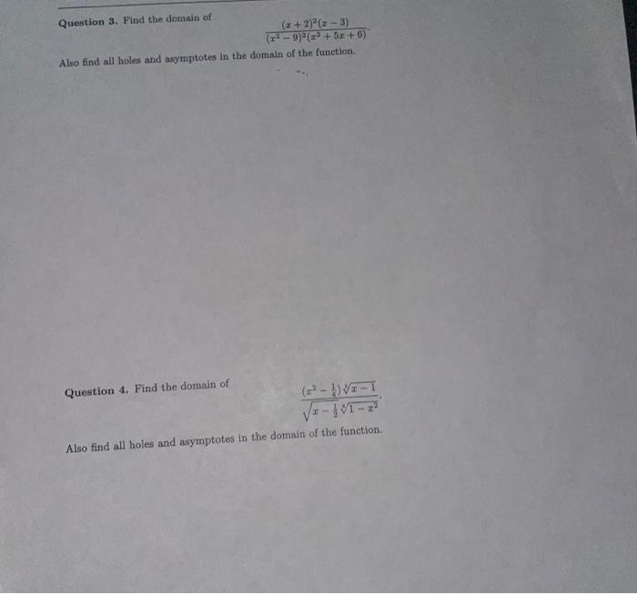 Solved Question 3. Find the domain of | Chegg.com