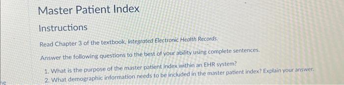 Solved Master Patient Index Instructions Read Chapter 3 of | Chegg.com