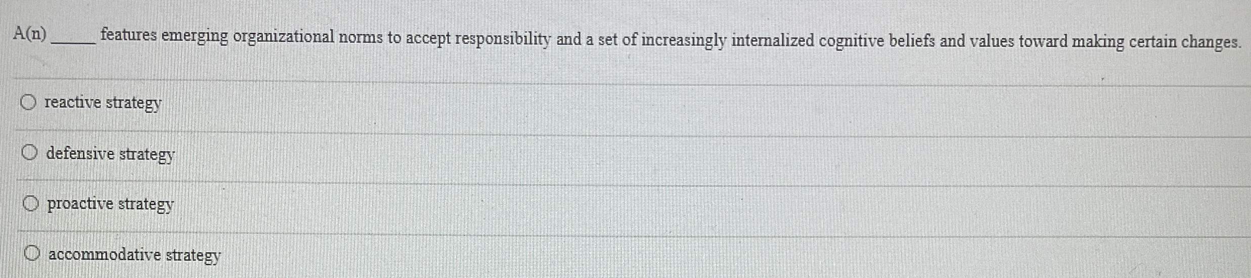 Solved A(n) ﻿features emerging organizational norms to | Chegg.com