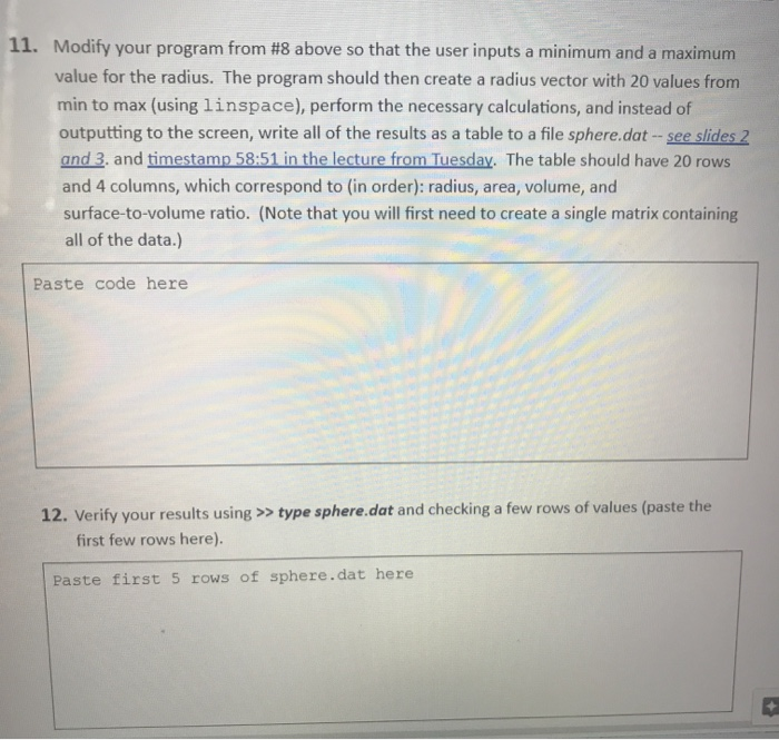 Solved 11 Modify Your Program From 8 Above So That The