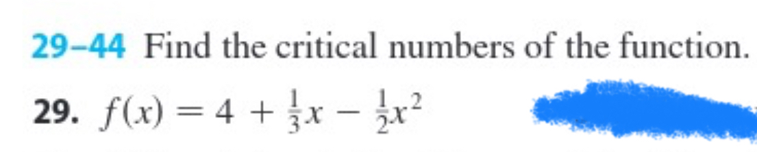 Solved 29-44 ﻿Find the critical numbers of the | Chegg.com