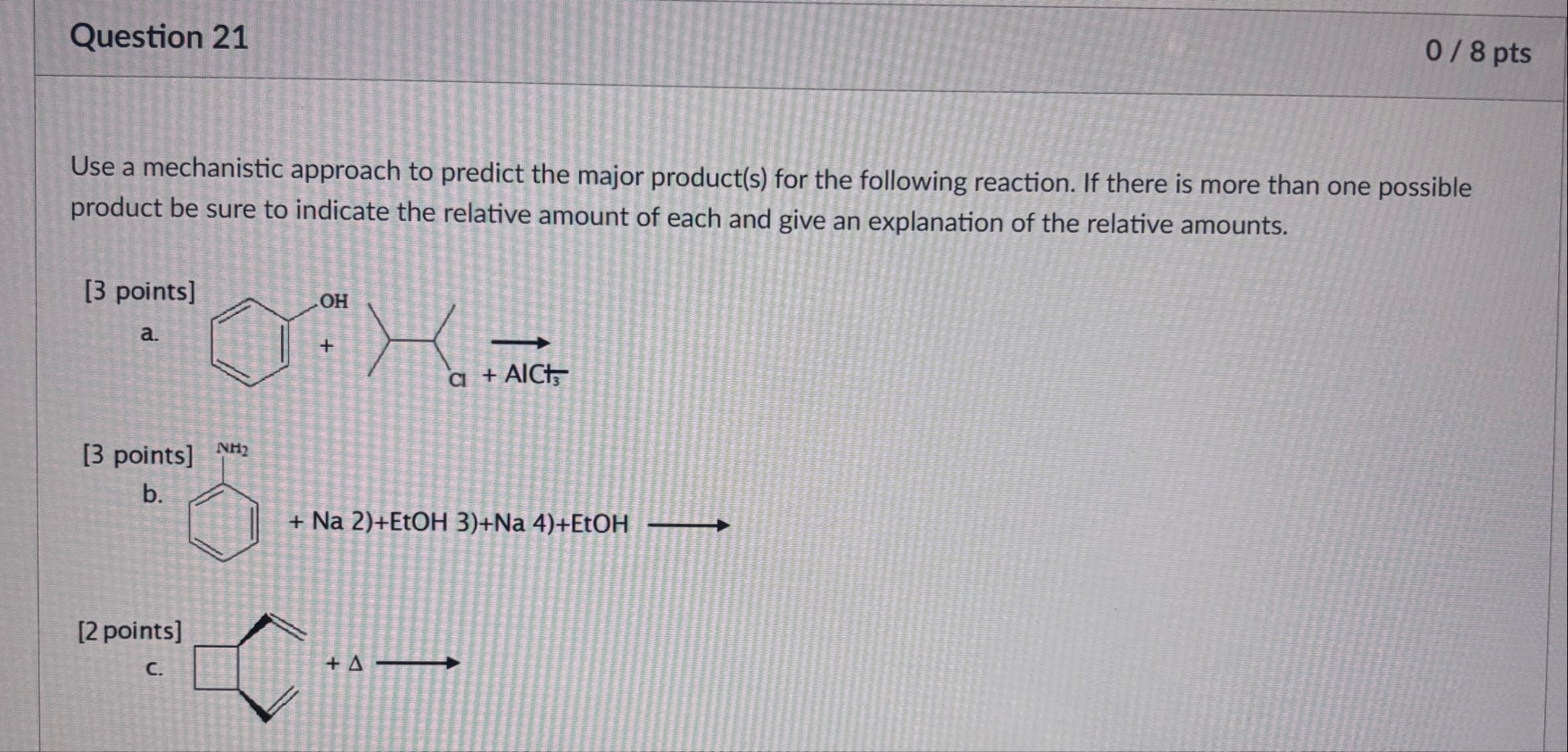 Solved Question 2108 ﻿ptsUse a mechanistic approach to | Chegg.com