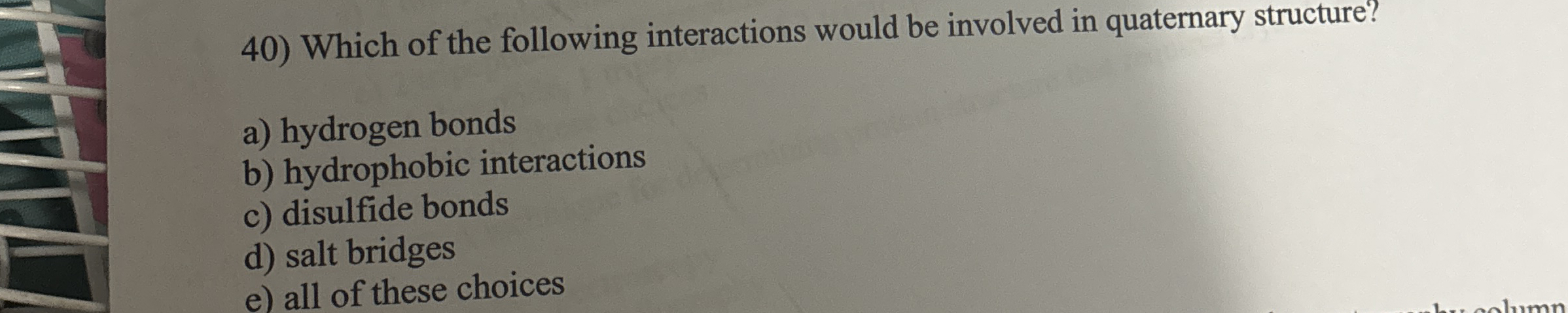 Solved Which of the following interactions would be involved | Chegg.com