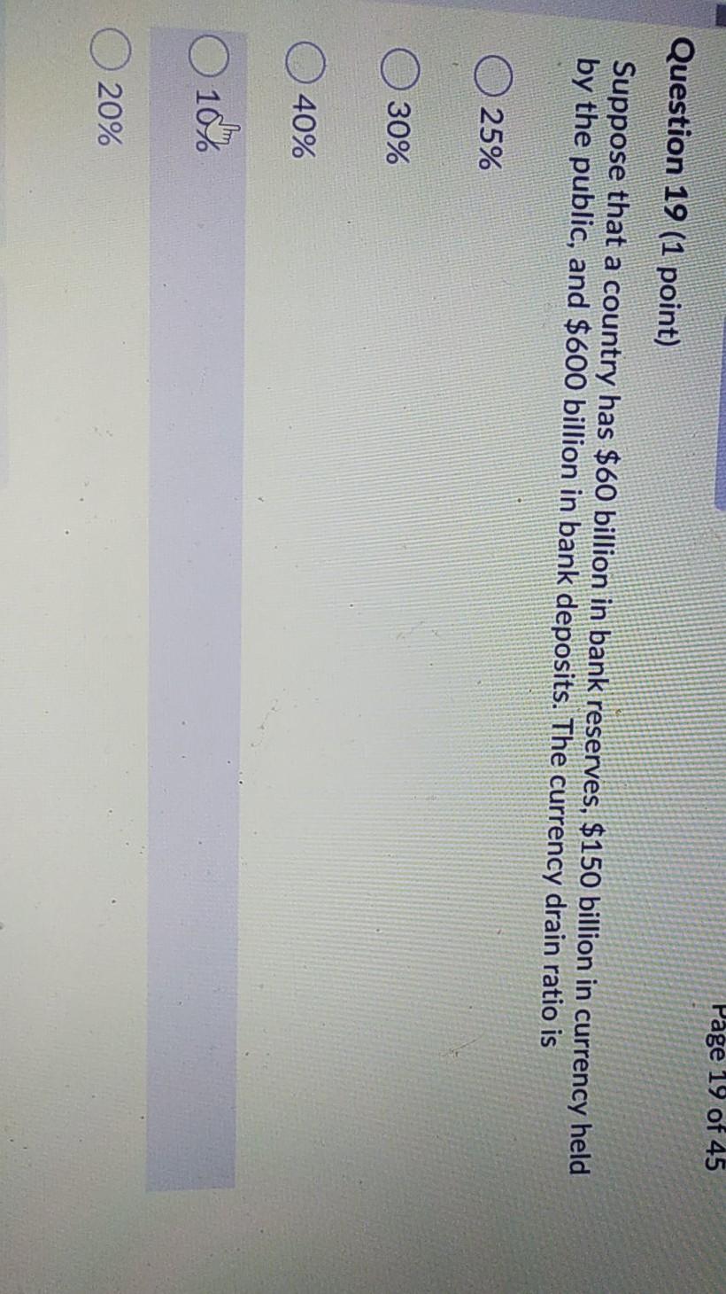 Solved Page 19 of 45 Question 19 (1 point) Suppose that a | Chegg.com