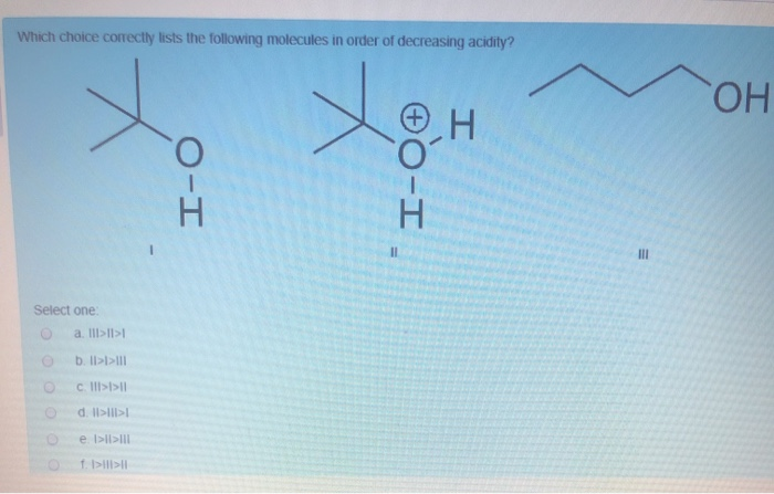 Solved Which choice correctly lists the following molecules | Chegg.com