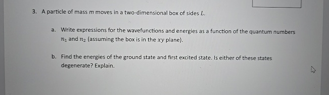 Solved A particle of mass m ﻿moves in a two-dimensional box | Chegg.com
