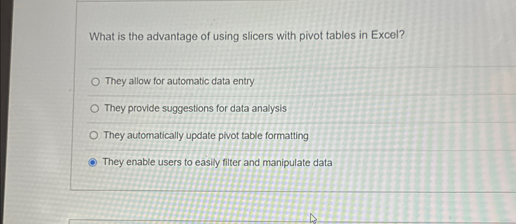 Solved What is the advantage of using slicers with pivot | Chegg.com