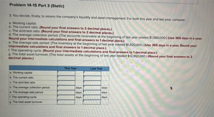 Solved Problem 14-15 (Static) Comprehensive Ratio Analysis | Chegg.com