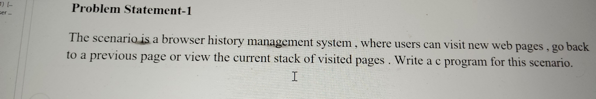 Solved Problem Statement-1The scenario is a browser history | Chegg.com