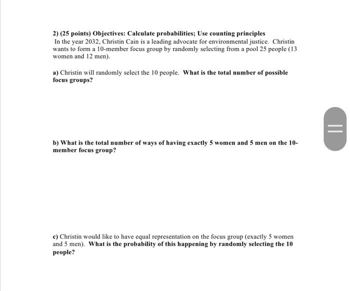 Solved 2) (25 points) Objectives: Calculate probabilities; | Chegg.com