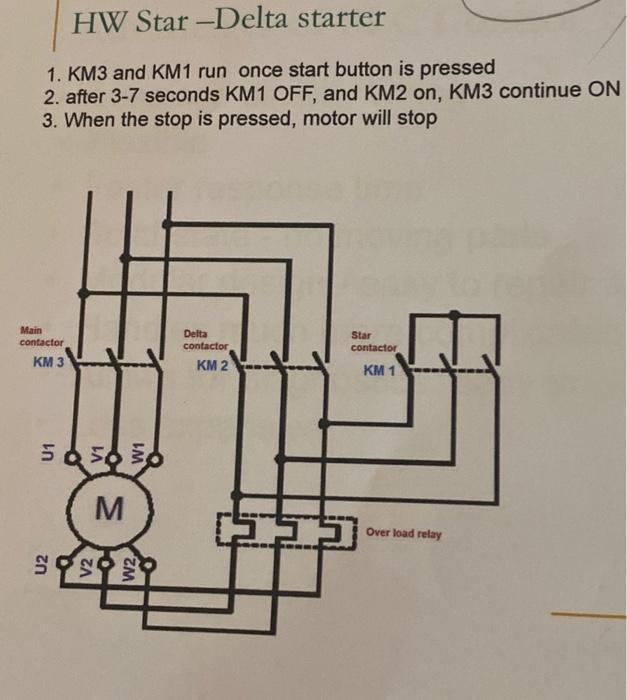 Solved 1. KM3 and KM1 run once start button is pressed 2. | Chegg.com