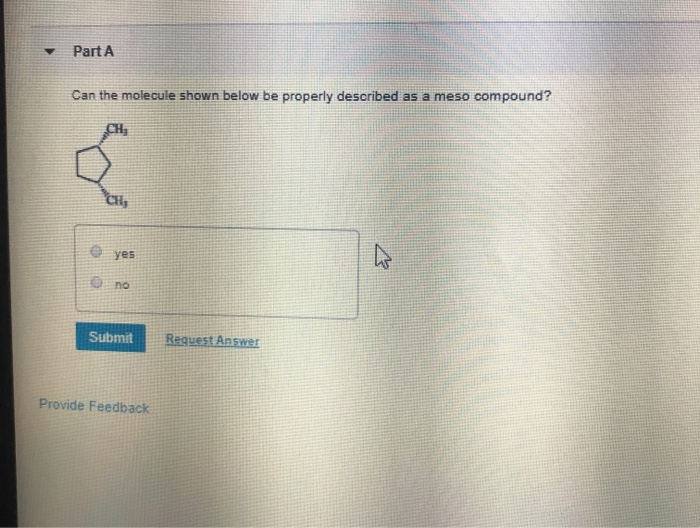 Solved Part A Can the molecule shown below be properly | Chegg.com