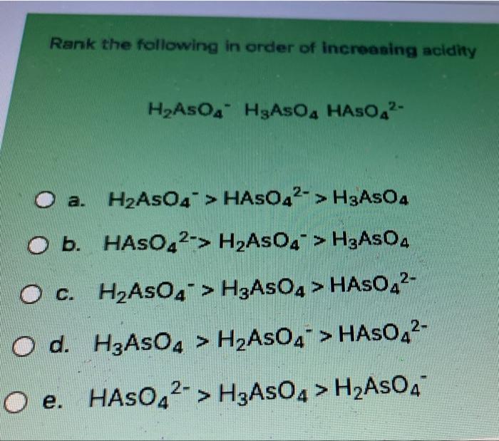 Solved Rank the following in order of increasing acidity | Chegg.com