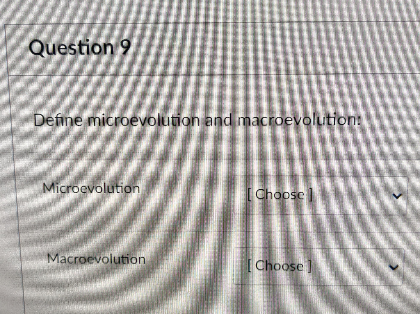 Solved Question 9Define microevolution and | Chegg.com Solved Question 9Define microevolution and | Chegg.com