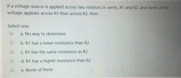 Solved If a voltage source is applied across two resistors | Chegg.com