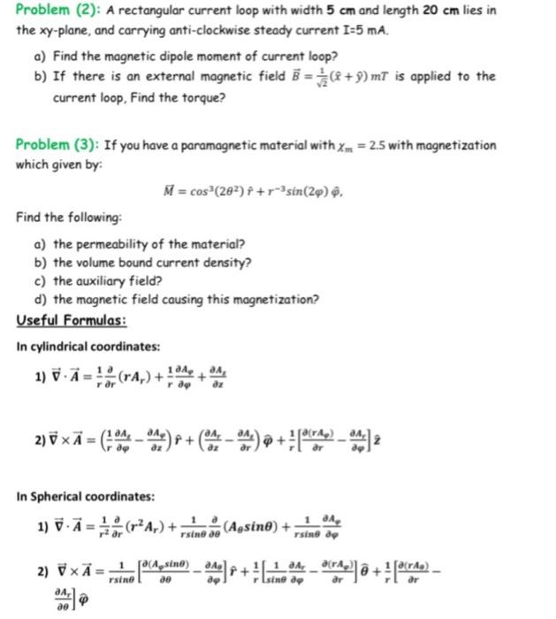 Solved Problem (2): A rectangular current loop with width 5 | Chegg.com