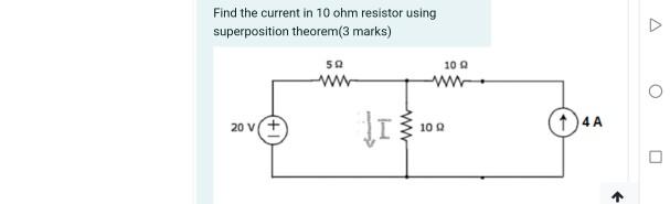 Solved Find the current in 10 ohm resistor using | Chegg.com