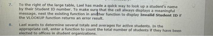 7. To the right of the large table, Lael has made a | Chegg.com