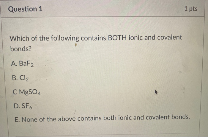 Solved Question 1 1 pts Which of the following contains BOTH | Chegg.com