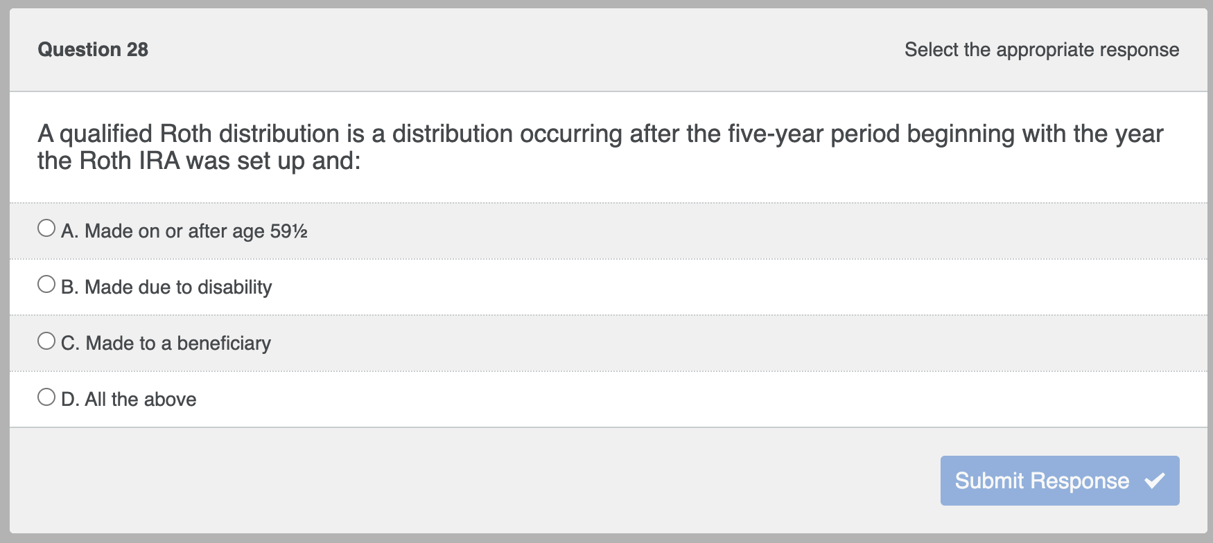 Solved A qualified Roth distribution is a distribution | Chegg.com