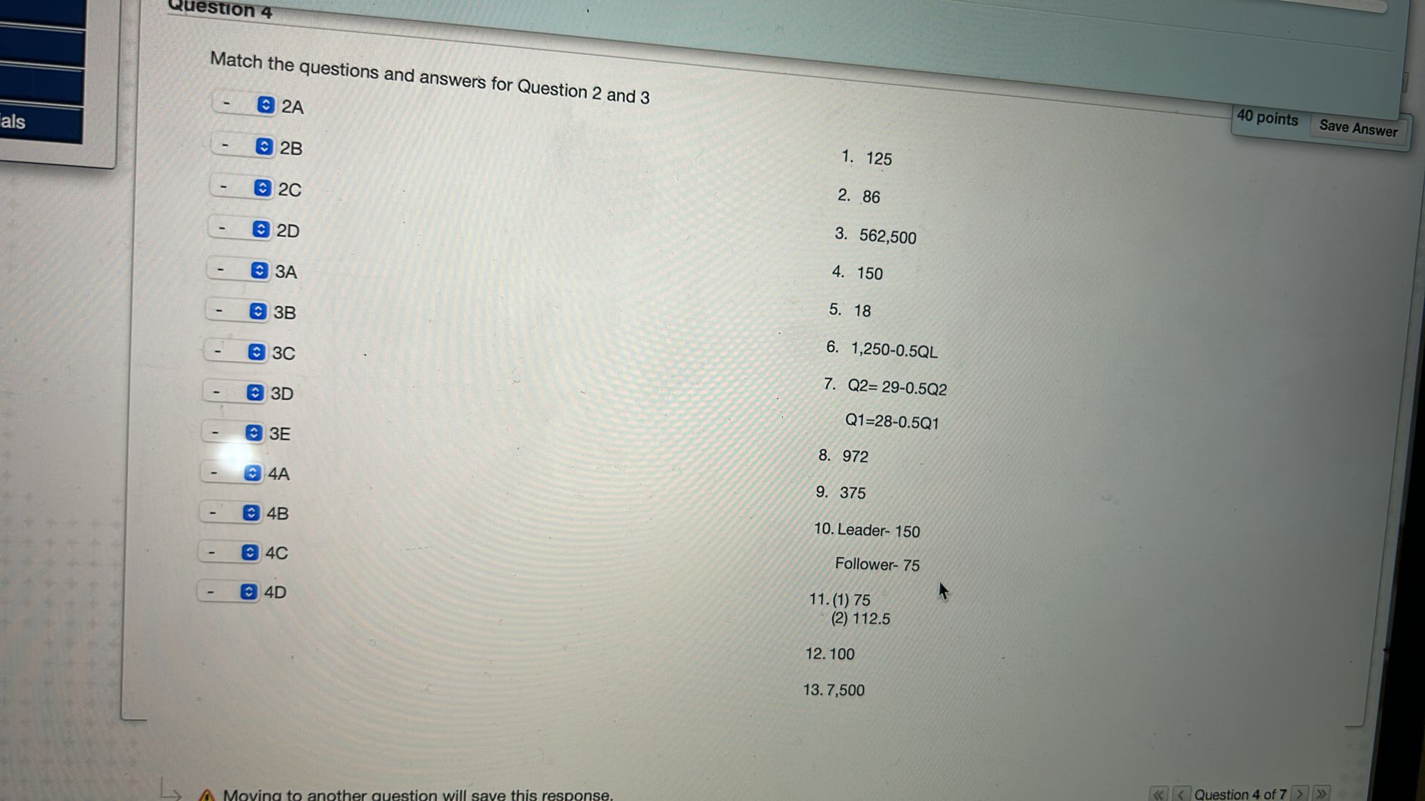 Solved Match the questions and answers for Question 2 ﻿and | Chegg.com