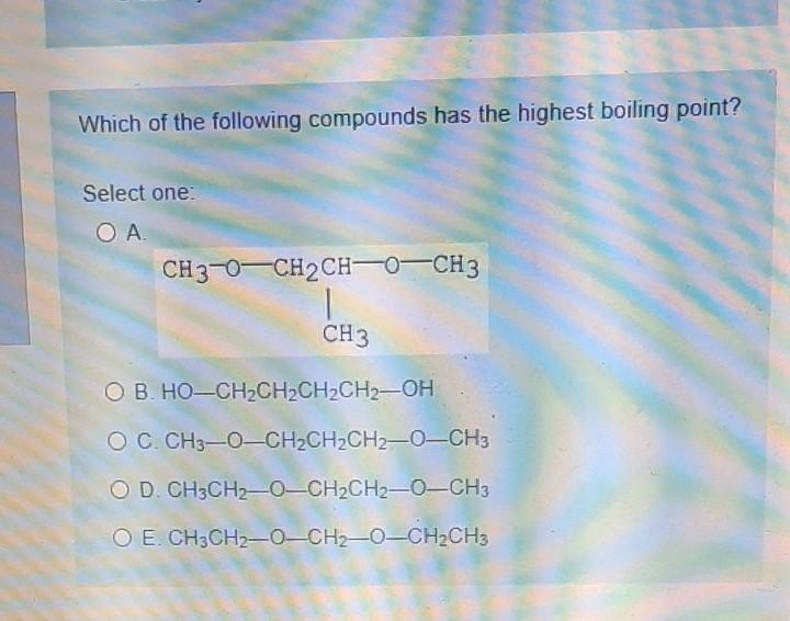 Solved Which of the following compounds has the highest | Chegg.com