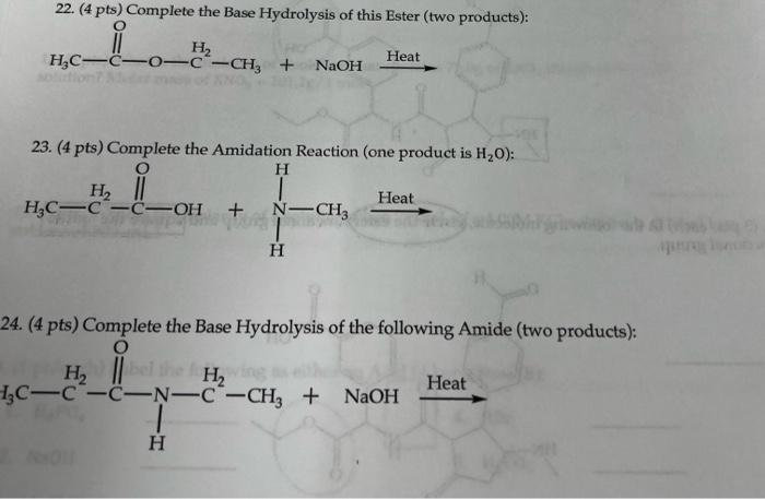 Solved 22. (4 pts) Complete the Base Hydrolysis of this | Chegg.com